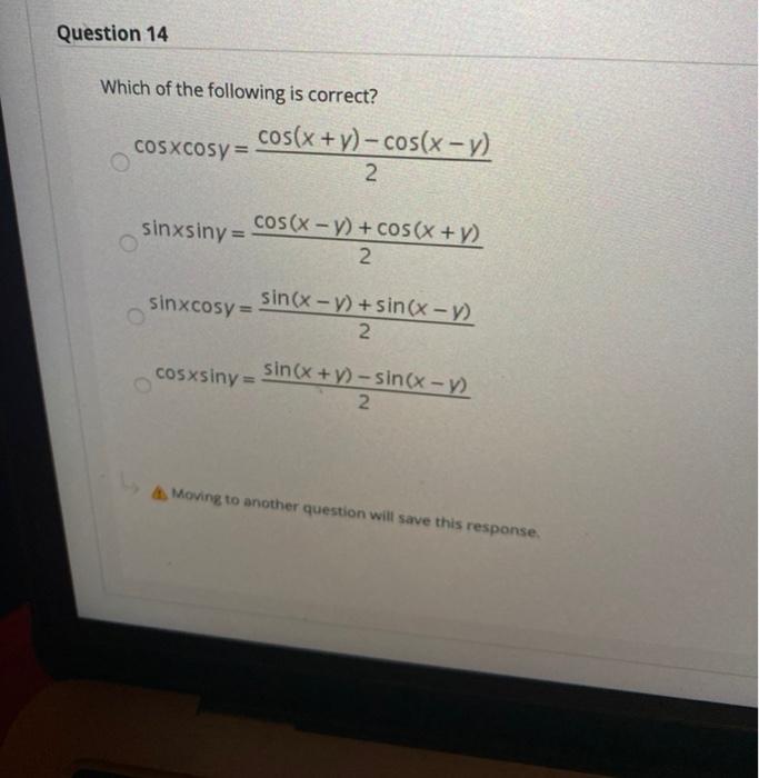Solved Question 14 Which of the following is correct? cos(x | Chegg.com