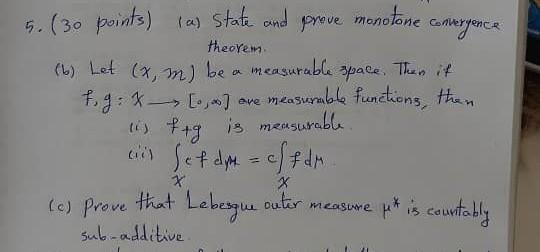 Solved 5. (30 points) theorem ( las state and prove monotone | Chegg.com