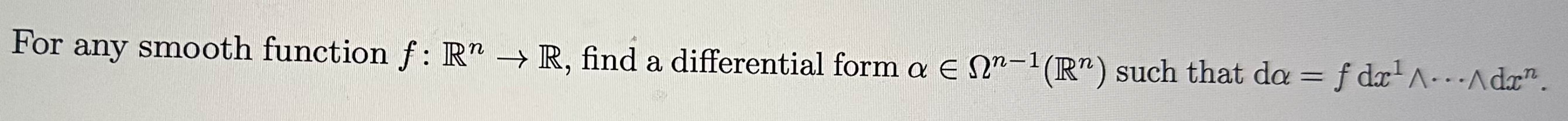 Solved For any smooth function f:Rn→R, ﻿find a differential | Chegg.com