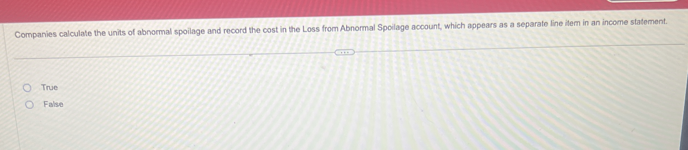 Solved Companies calculate the units of abnormal spoilage | Chegg.com