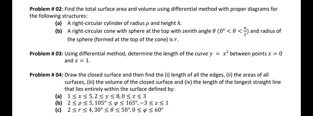 Solved Problem # 02: Find the total surface area and volume | Chegg.com