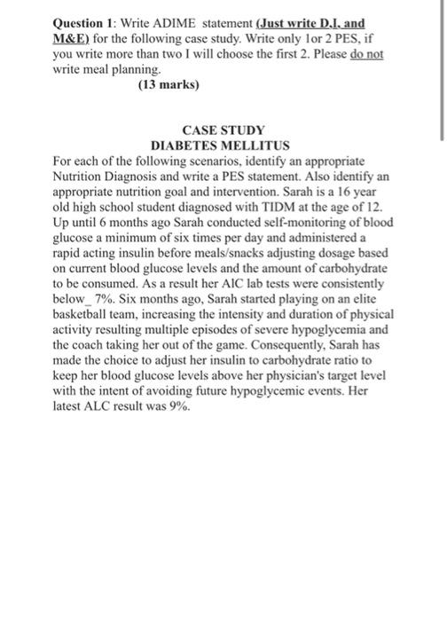 Solved Question 1: Write ADIME statement (Just write D.I. | Chegg.com