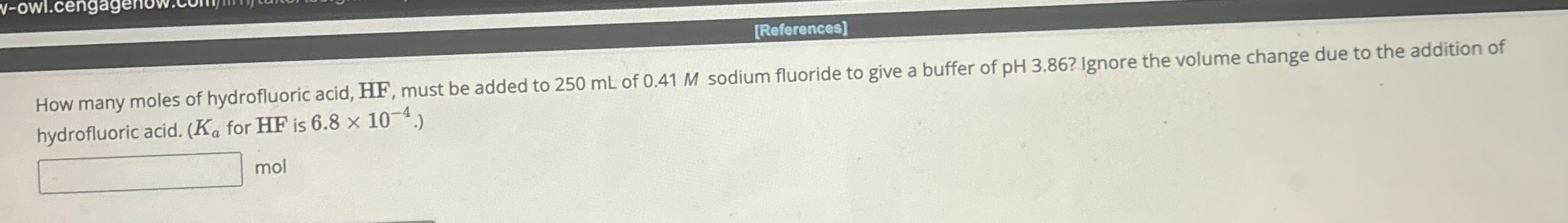 Solved How many moles of hydrofluoric acid, HF , ﻿must be | Chegg.com
