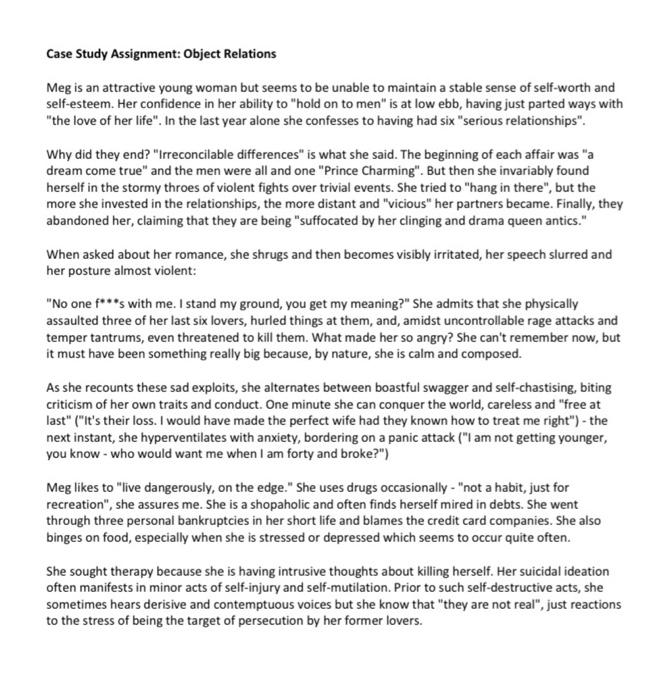 Solved Case Study Assignment: Object Relations Meg is an | Chegg.com