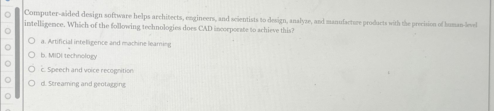 Solved Computer-aided design software helps architects, | Chegg.com