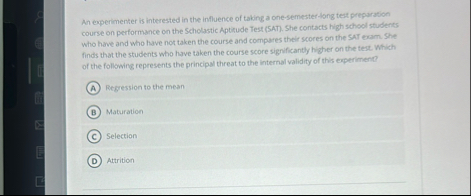 Solved An experimenter is interested in the influence of | Chegg.com