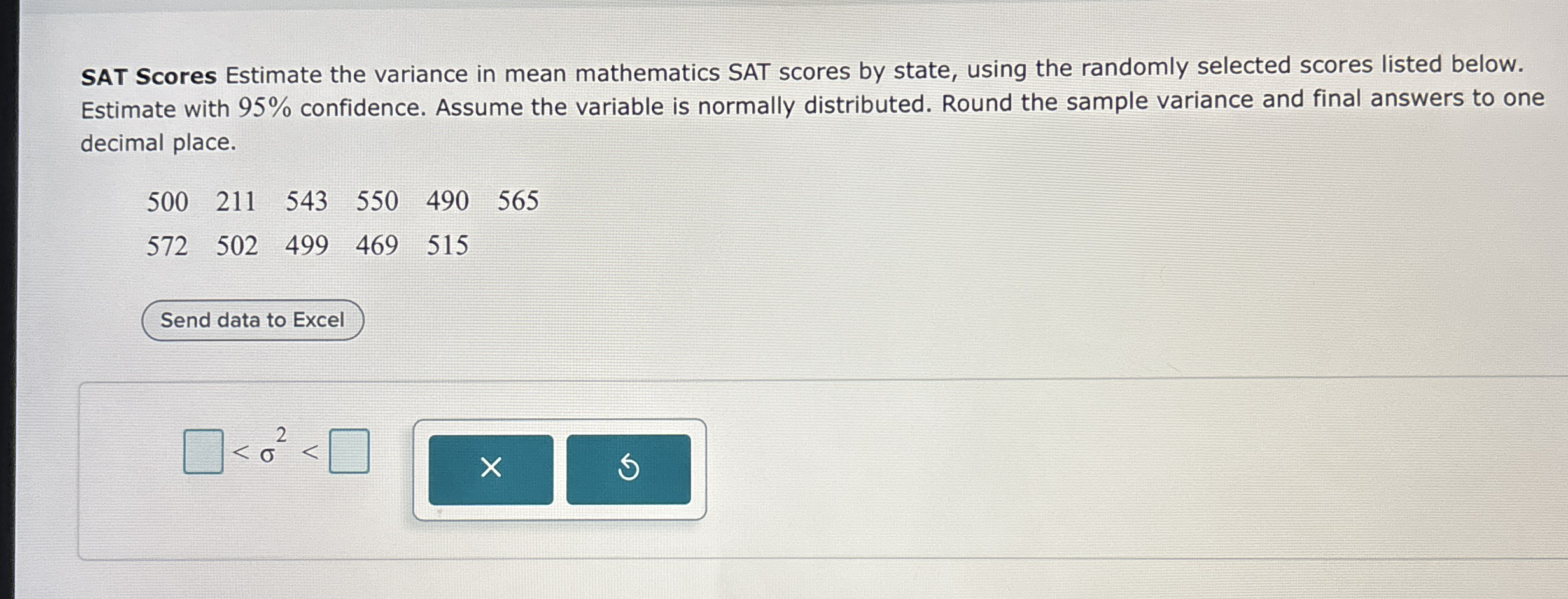 Solved SAT Scores Estimate the variance in mean mathematics | Chegg.com