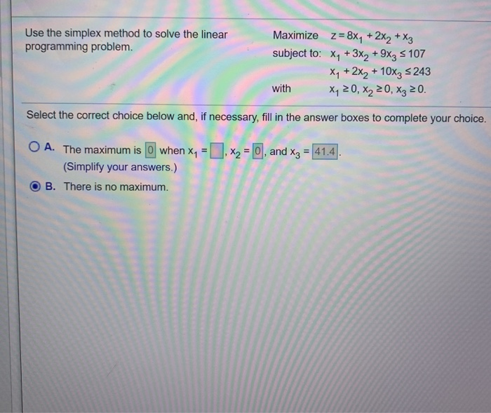 Solved Use the simplex method to solve the linear | Chegg.com