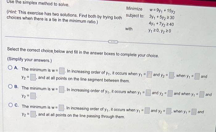Solved Use the simplex method to solve. (Hint: This exercise | Chegg.com