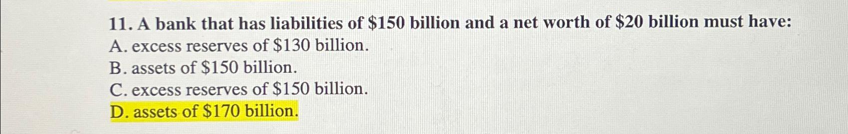 Solved A bank that has liabilities of $150 ﻿billion and a | Chegg.com