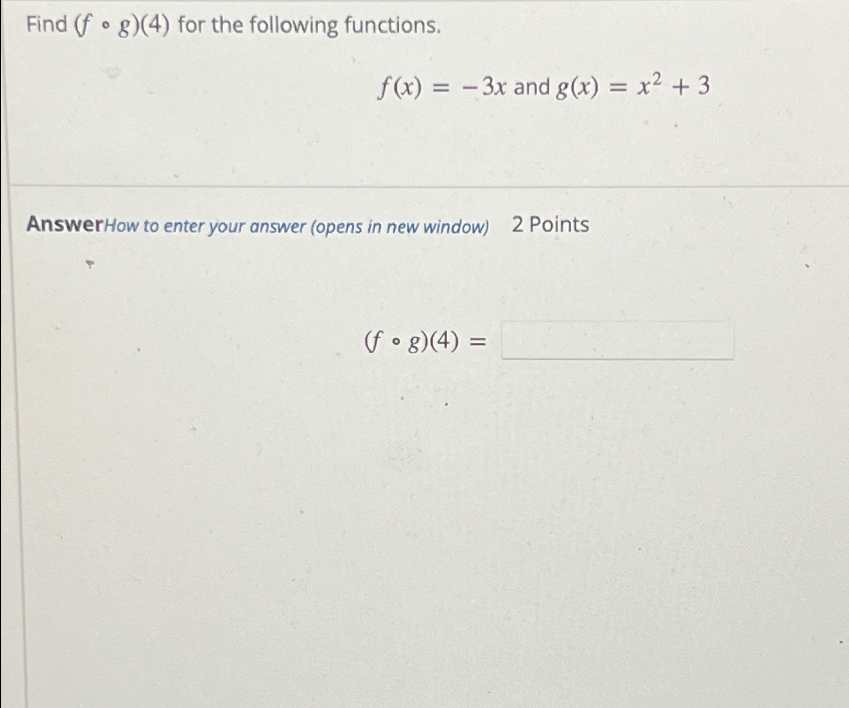 Solved Find F G 4 ﻿for The Following Functions F X 3x