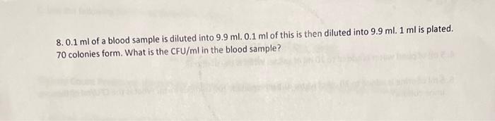 Solved 8. 0.1ml of a blood sample is diluted into | Chegg.com