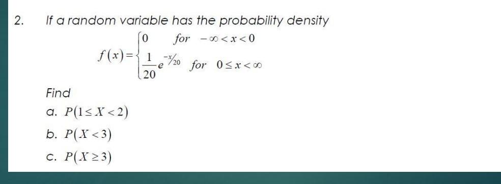 Solved If a random variable has the probability | Chegg.com