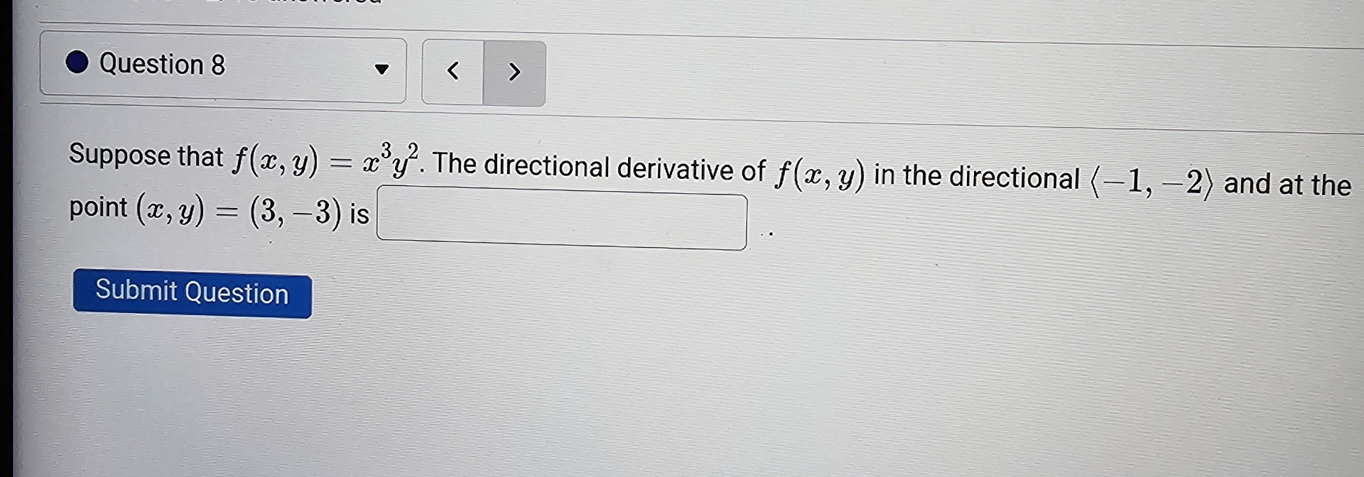Solved Question 8Suppose that f(x,y)=x3y2. ﻿The directional | Chegg.com