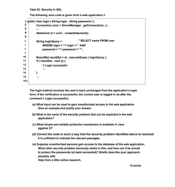 Solved Task 22: Security in SQLThe following Java code is | Chegg.com