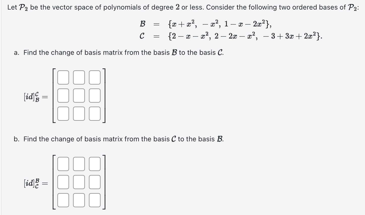 Solved Let P2 ﻿be the vector space of polynomials of degree | Chegg.com