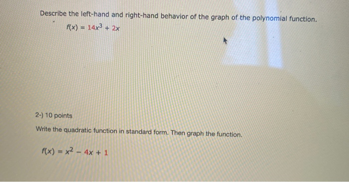 Solved Describe the left-hand and right-hand behavior of the | Chegg.com