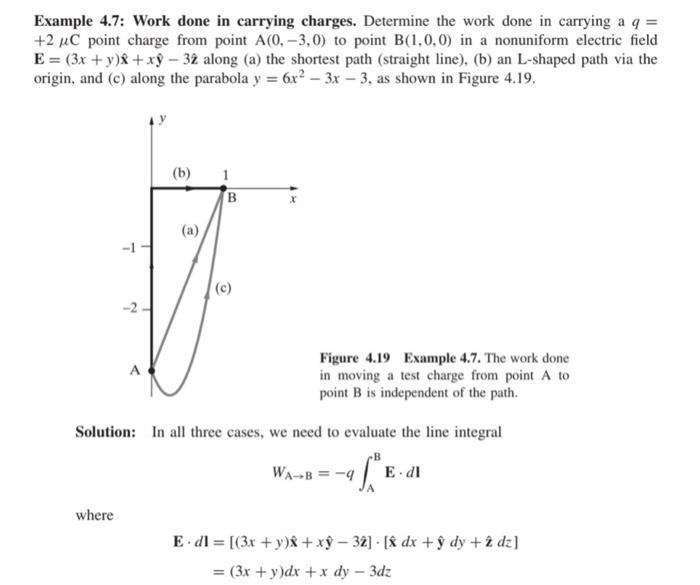 [Solved]: Example 4.7: Work done in carrying charges. Deter