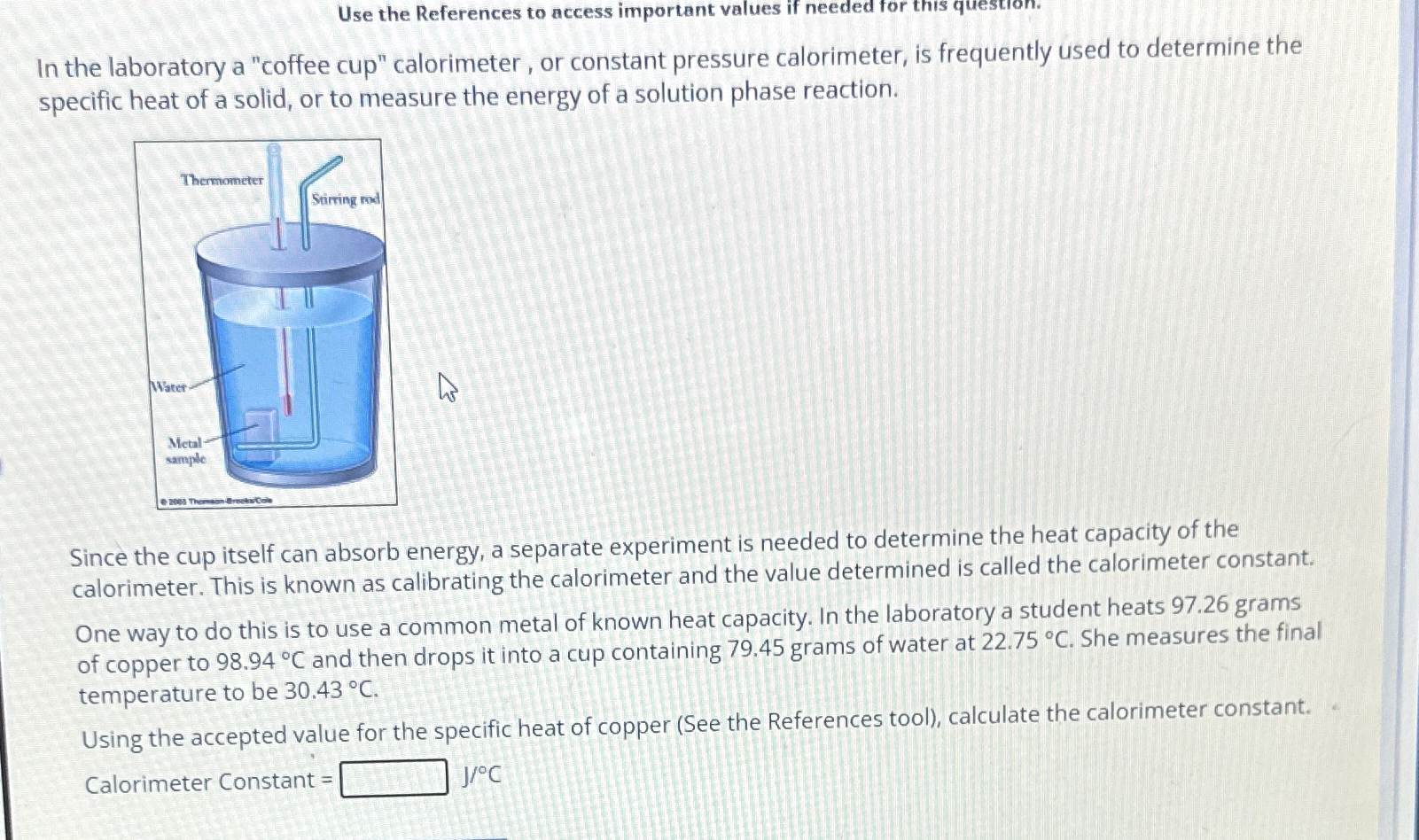 Solved In the laboratory a "coffee cup" calorimeter, or | Chegg.com