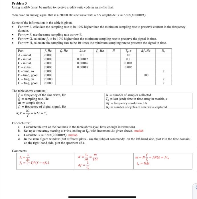 Problem 3 Using matlab (must be matlab to receive | Chegg.com