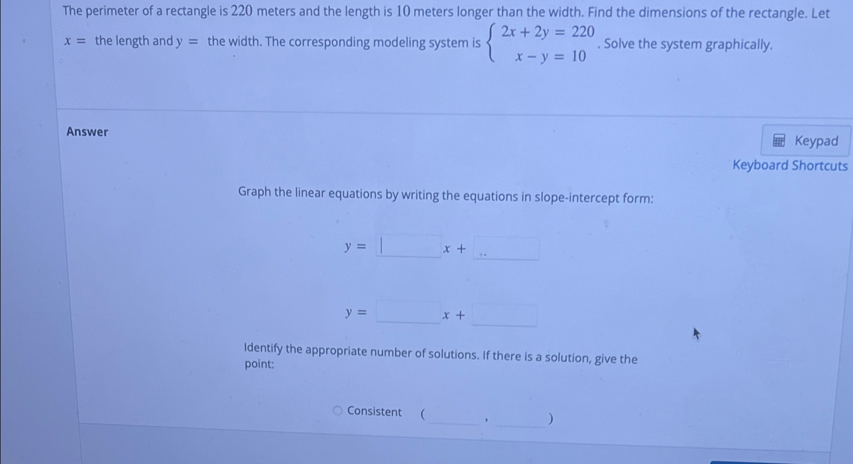 Solved The perimeter of a rectangle is 220 ﻿meters and the | Chegg.com