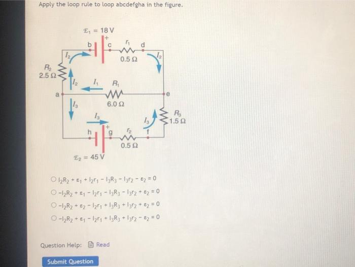 Solved Apply the loop rule to loop abcdefgha in the figure. | Chegg.com