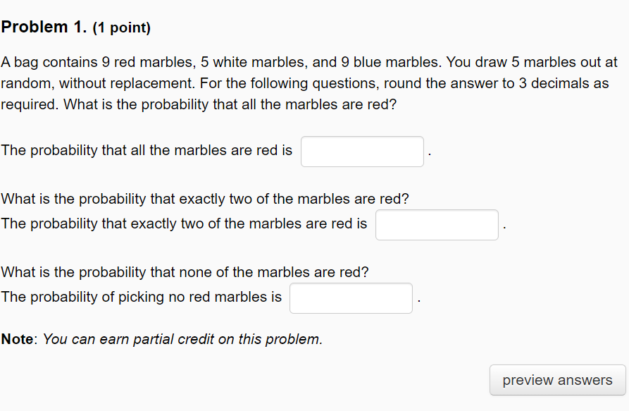 Solved Problem 1. (1 ﻿point)A bag contains 9 ﻿red marbles, 5 | Chegg.com