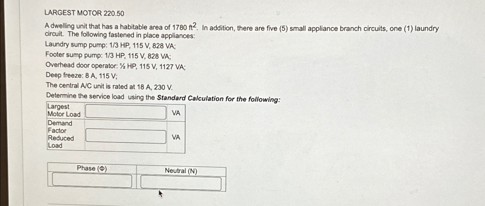 Solved LARGEST MOTOR 220.50A dwelling unit that has a | Chegg.com