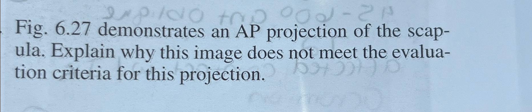 Solved Fig. 6.27 ﻿demonstrates an AP projection of the | Chegg.com