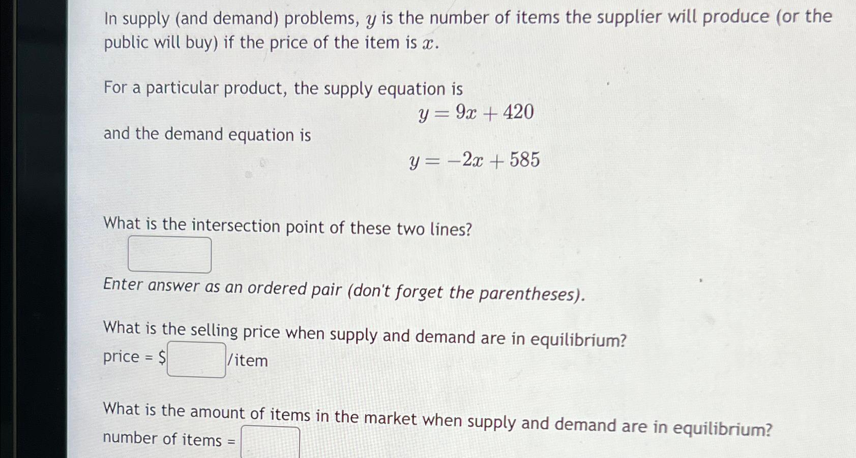 Solved In supply (and demand) ﻿problems, y ﻿is the number of | Chegg.com