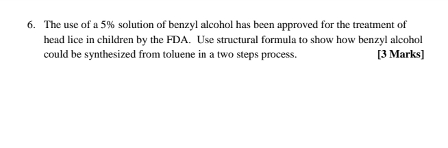 Solved The use of a 5% ﻿solution of benzyl alcohol has been | Chegg.com