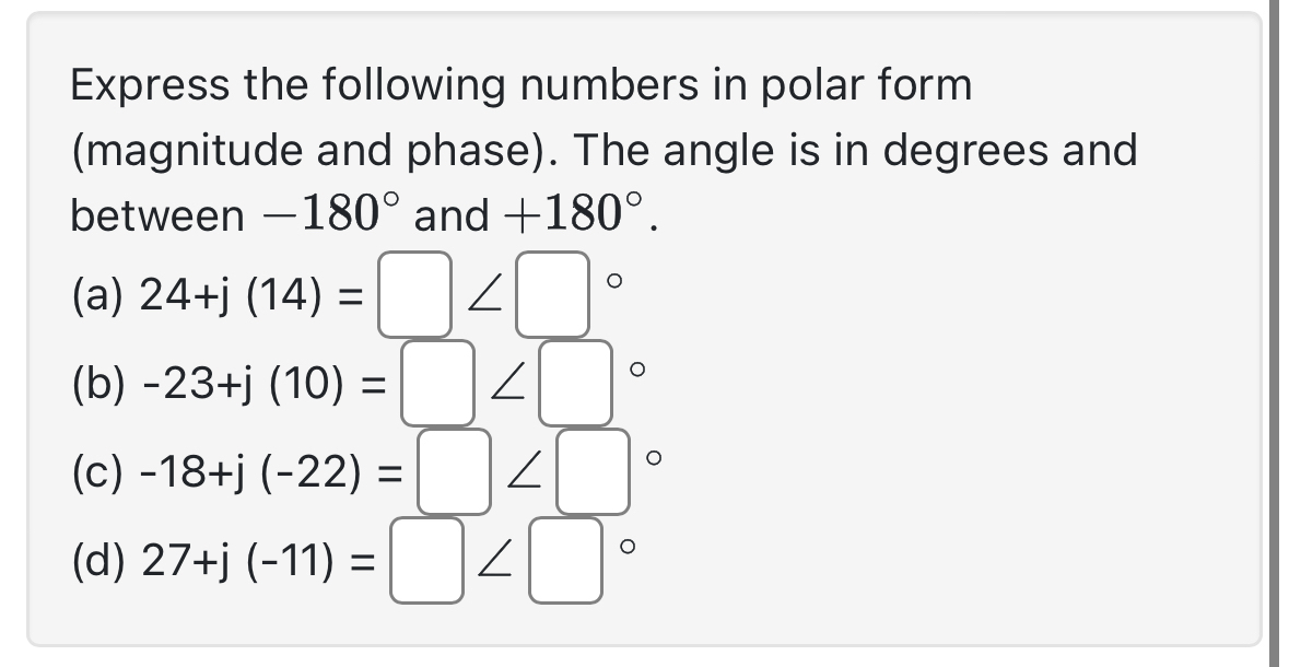 Solved Express the following numbers in polar form | Chegg.com