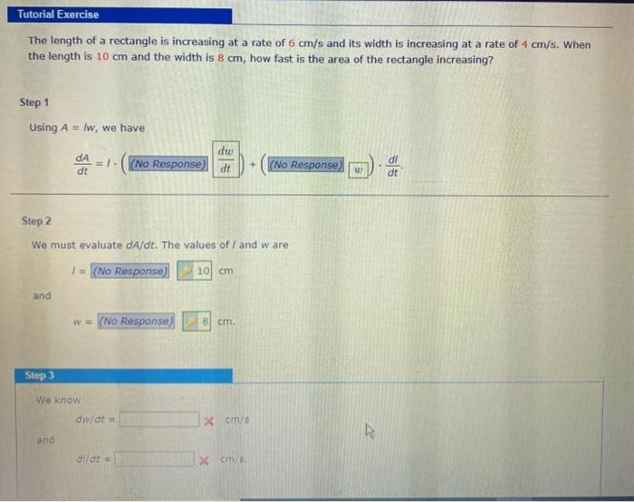 Solved Tutorial Exercise The length of a rectangle is | Chegg.com