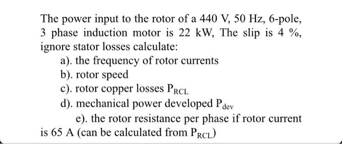 Solved The power input to the rotor of a 440 V, 50 Hz, | Chegg.com