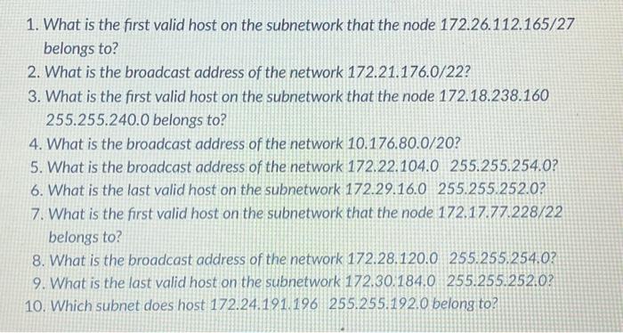 Solved 1. What is the first valid host on the subnetwork | Chegg.com