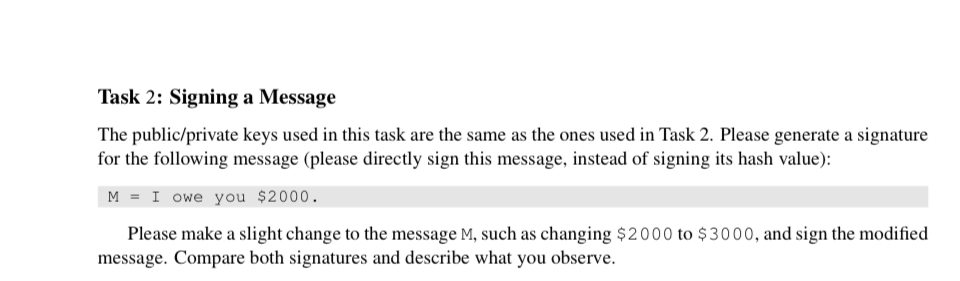 Solved How to solve Task 2: Signing a MessageThe | Chegg.com
