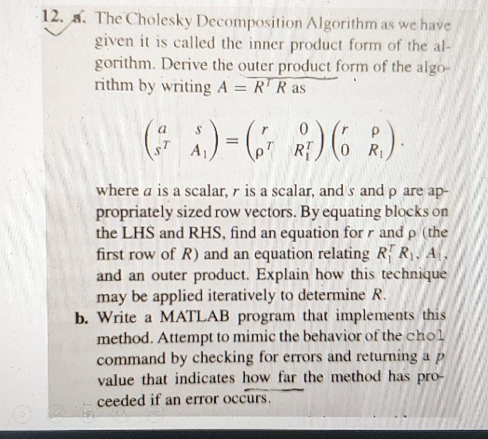 Solved 12. a. The Cholesky Decomposition Algorithm as we | Chegg.com