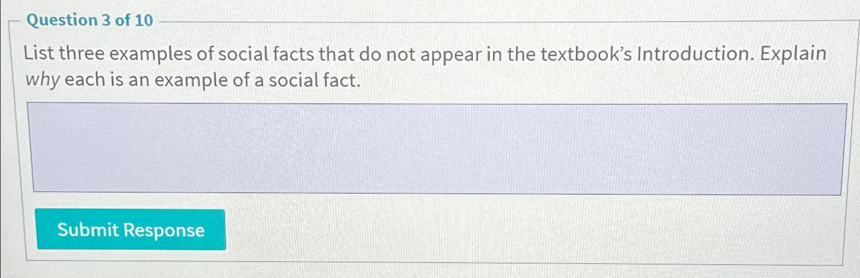 Solved Question 3 ﻿of 10List three examples of social facts | Chegg.com