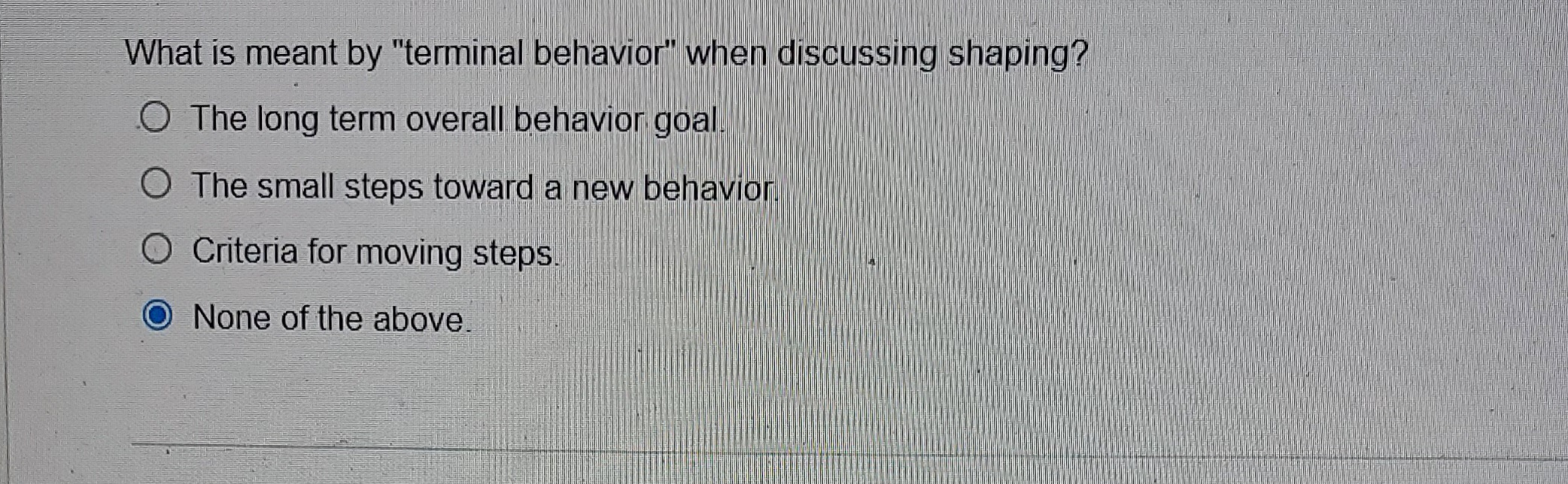 Solved What is meant by "terminal behavior" when discussing | Chegg.com