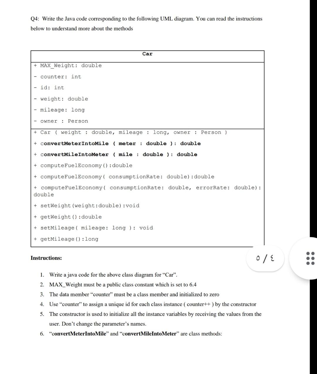 Solved Q4: Write the Java code corresponding to the | Chegg.com