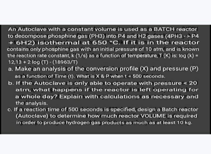 Solved An Autóclave with a constant volume is used as a | Chegg.com