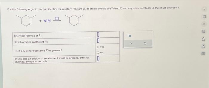 Solved For the following organic reaction identify the | Chegg.com