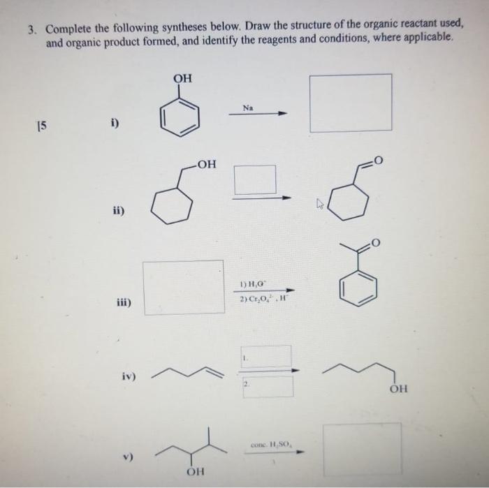 Solved 3. Complete the following syntheses below. Draw the | Chegg.com