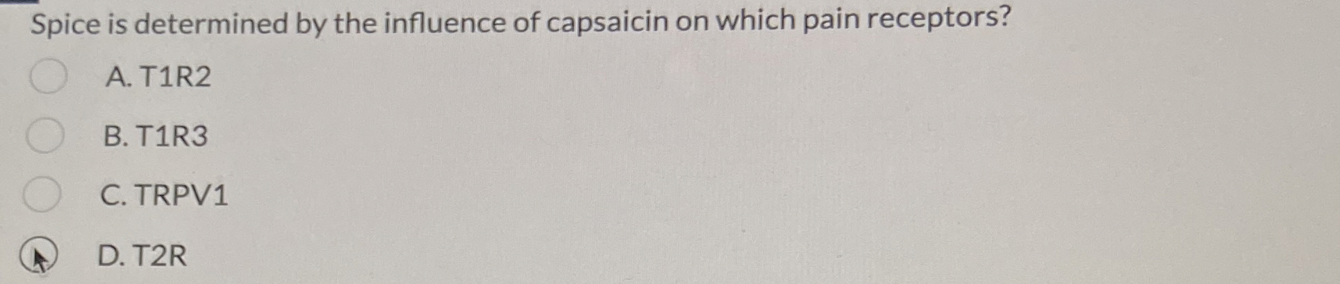 Solved Spice is determined by the influence of capsaicin on | Chegg.com