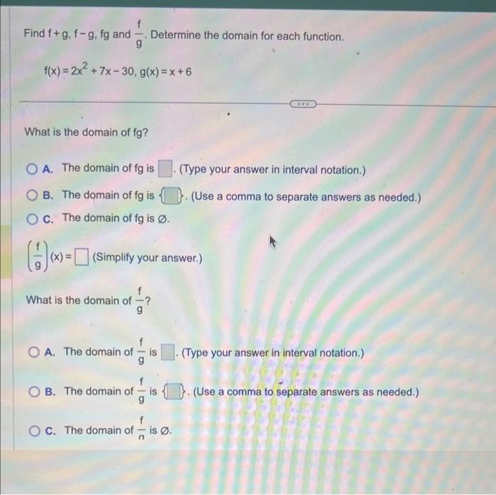 Solved Find f+g,f−g,fg and gf. Determine the domain for each | Chegg.com