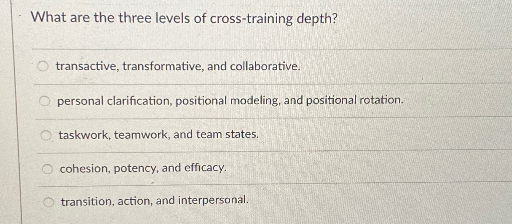 Solved What are the three levels of cross-training | Chegg.com