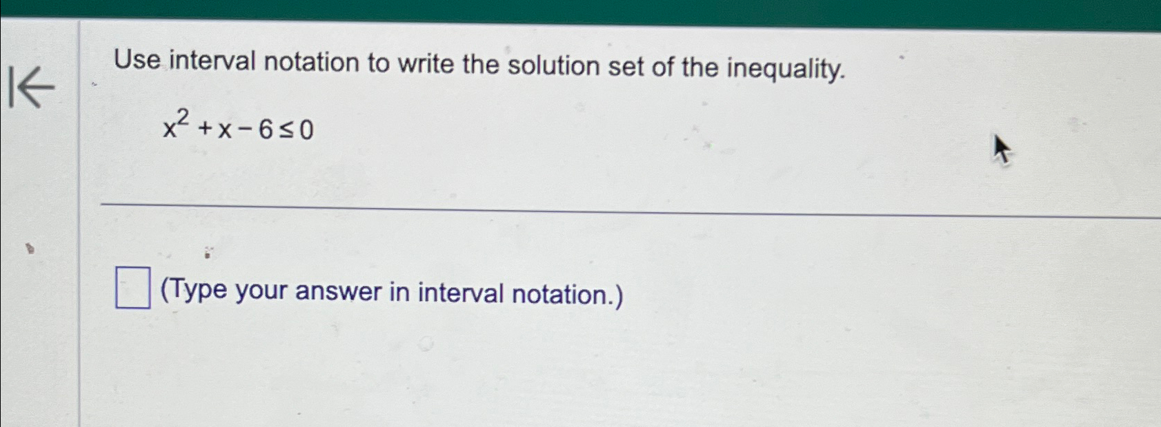Solved Use interval notation to write the solution set of | Chegg.com