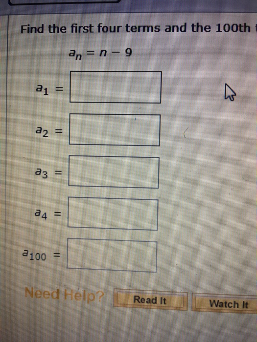 Solved the first four terms and the 100th term of the | Chegg.com