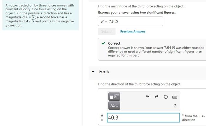 Solved An object acted on by three forces moves with | Chegg.com