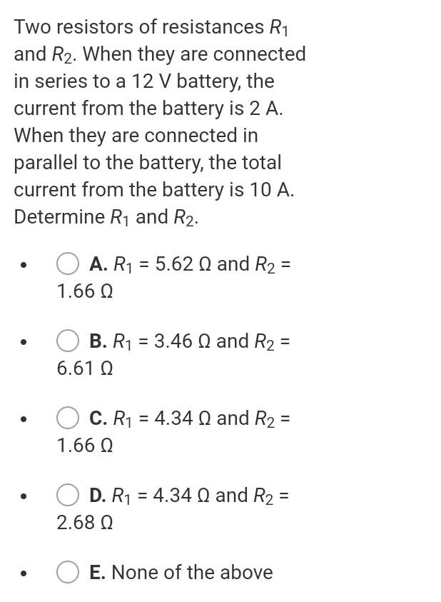 Solved Two resistors of resistances R1 and R2. When they are | Chegg.com